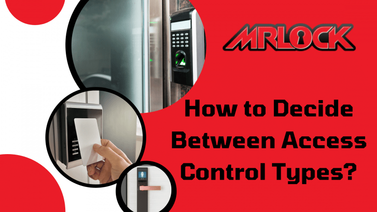 Access Control Types: Mr. Lock LLC's Expert Guide